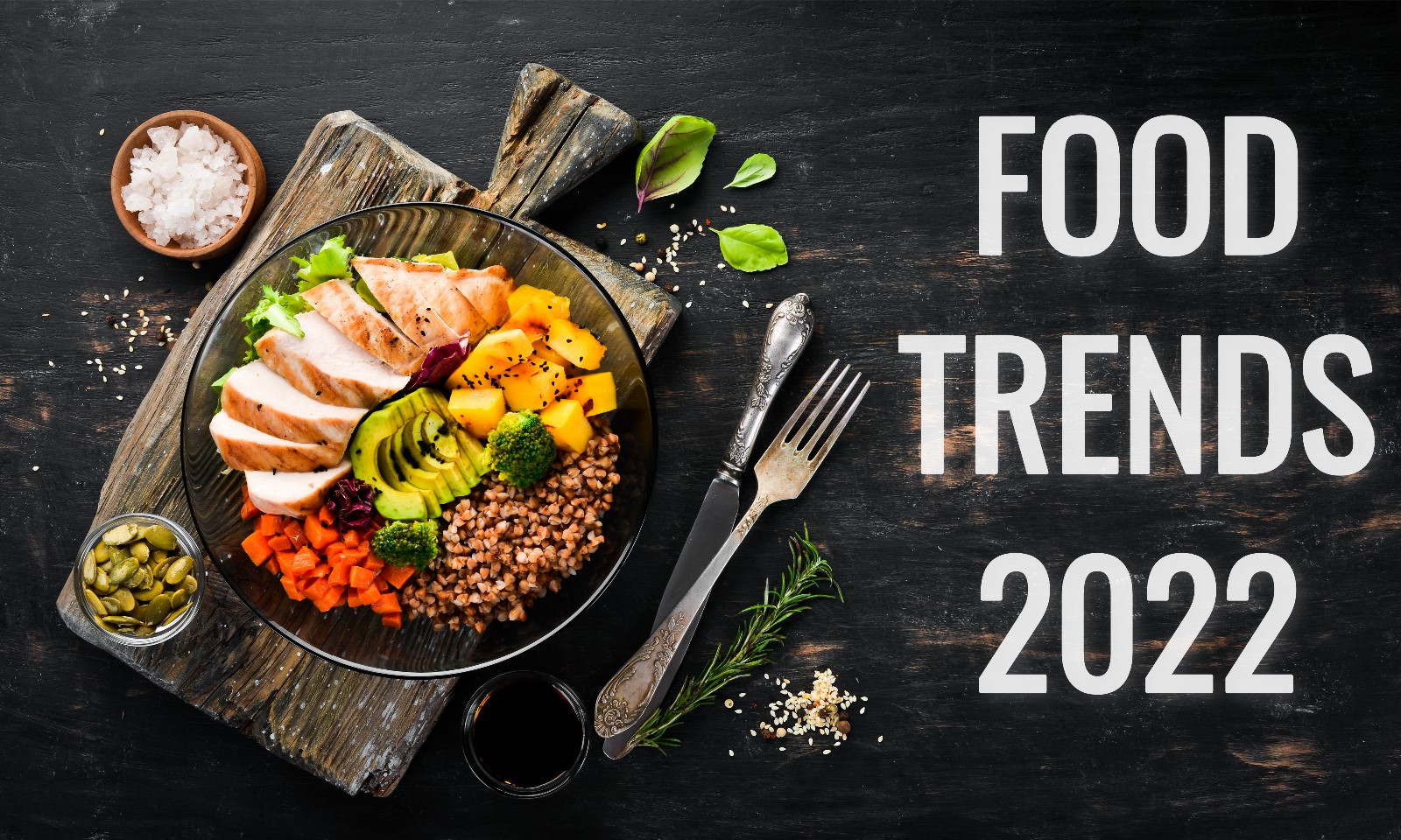 5 Viral Food trends for 2022 - Divine Caterers